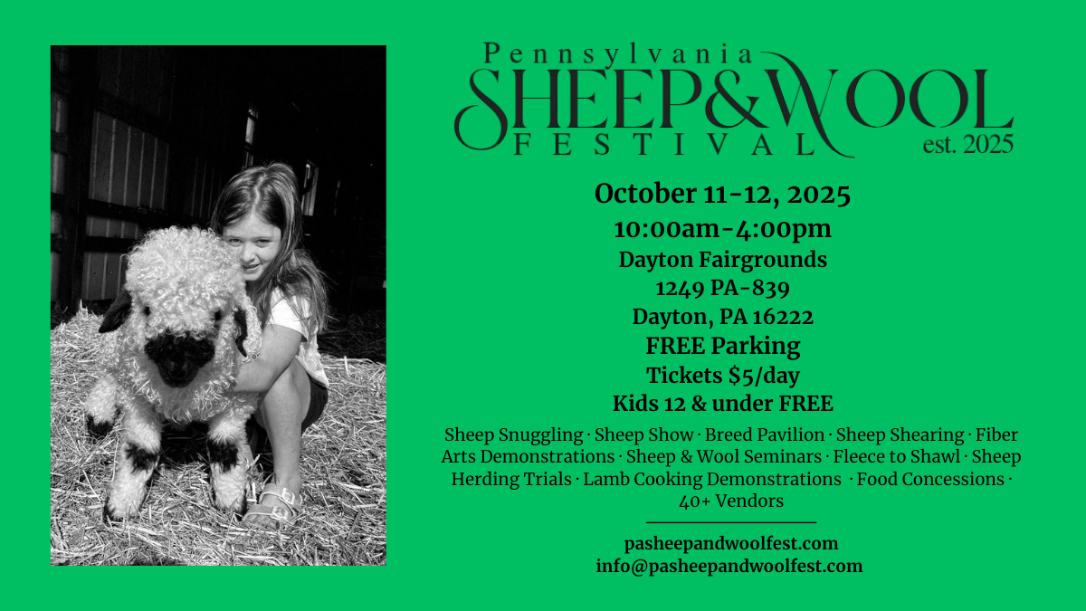 Pennsylvania Sheep Wool Festival - Dayton, PA - Armstrong County